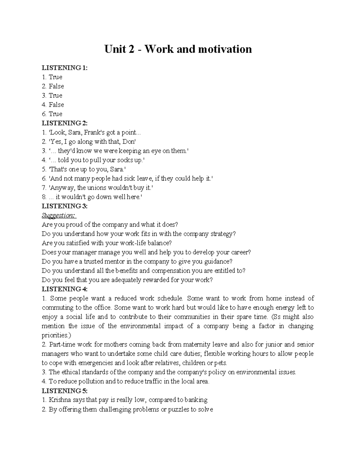 Unit 2 Listening - Unit 2 - Work and motivation LISTENING 1: 1. True 2 ...