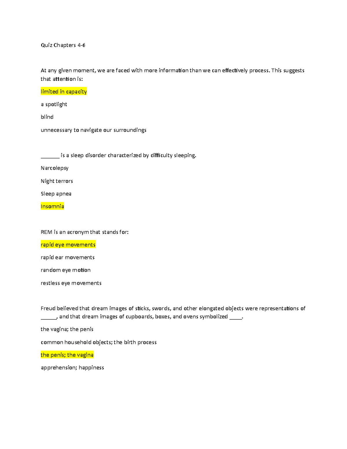 Quiz Chapters 4-6 - Quiz - Quiz Chapters 4- At any given moment, we are ...