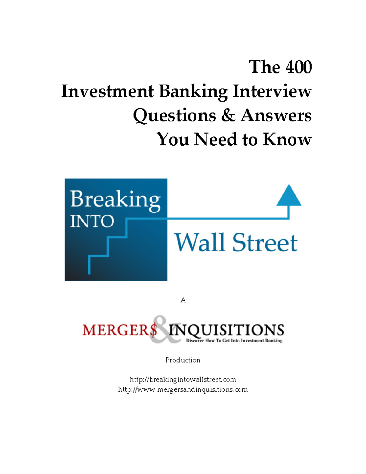 400 questions IB - The 400 Investment Banking Interview Questions ...