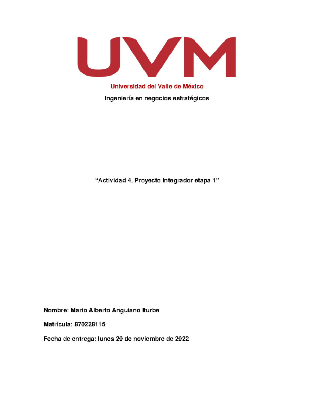 A4 MAAI - mkmkm - Universidad del Valle de México Ingeniería en ...