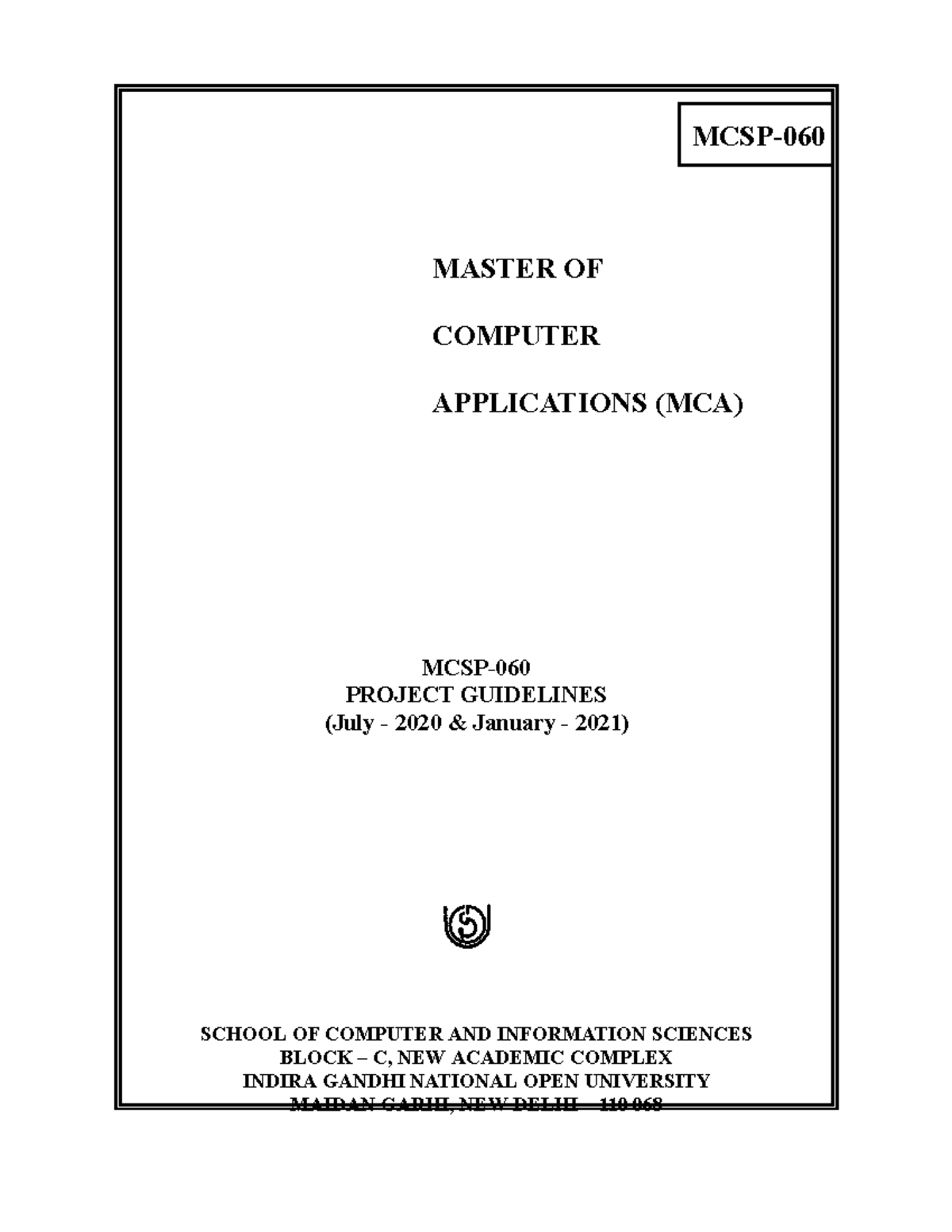 MCSP-060 Project Guidelines 3 - MCSP- MASTER OF COMPUTER APPLICATIONS ...