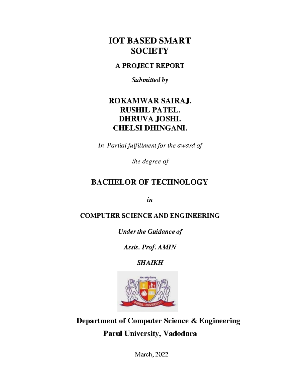 Project - IOT BASED SMART SOCIETY A PROJECT REPORT Submitted by ...