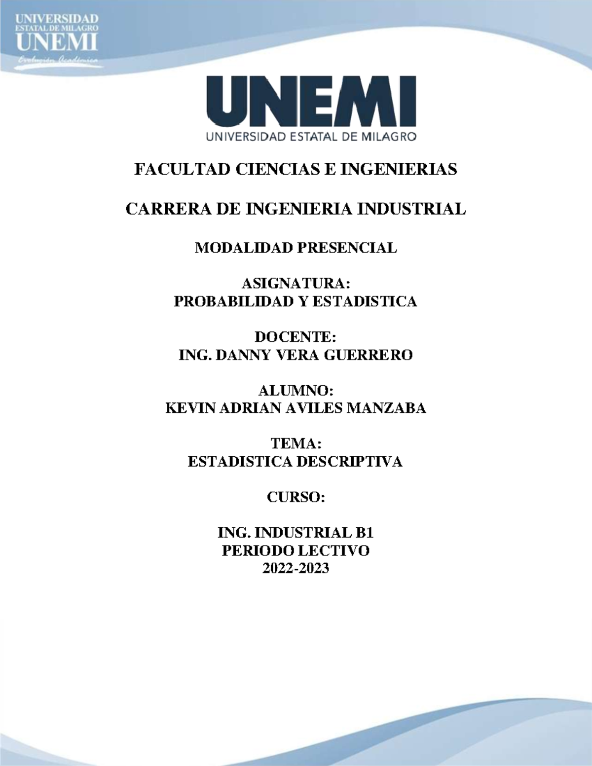 Estadistica Tarear - FACULTAD CIENCIAS E INGENIERIAS CARRERA DE ...