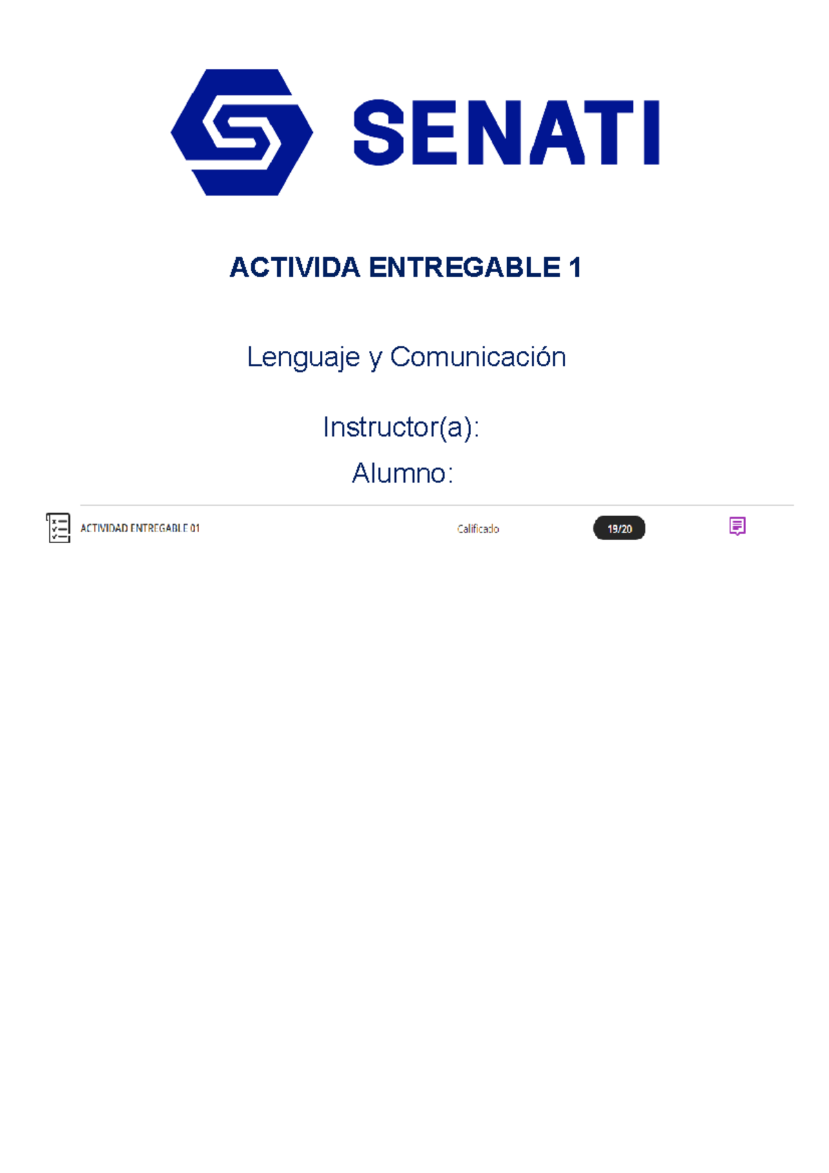 Comunicacion Entregable N° 1 SENATI - ACTIVIDA ENTREGABLE 1 Lenguaje y Comunicación Instructor(a ...