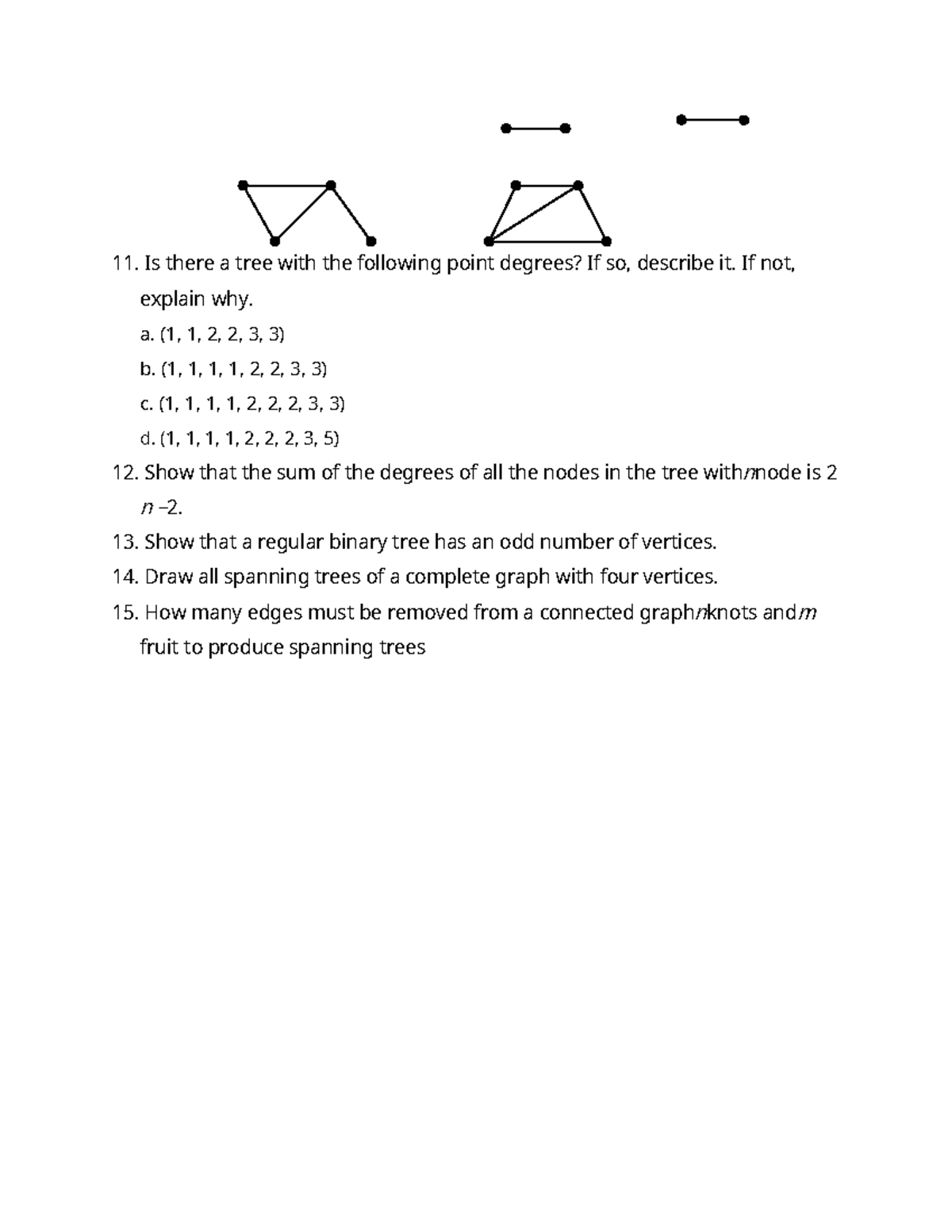 Discrete Mathematics-16 - Is there a tree with the following point ...