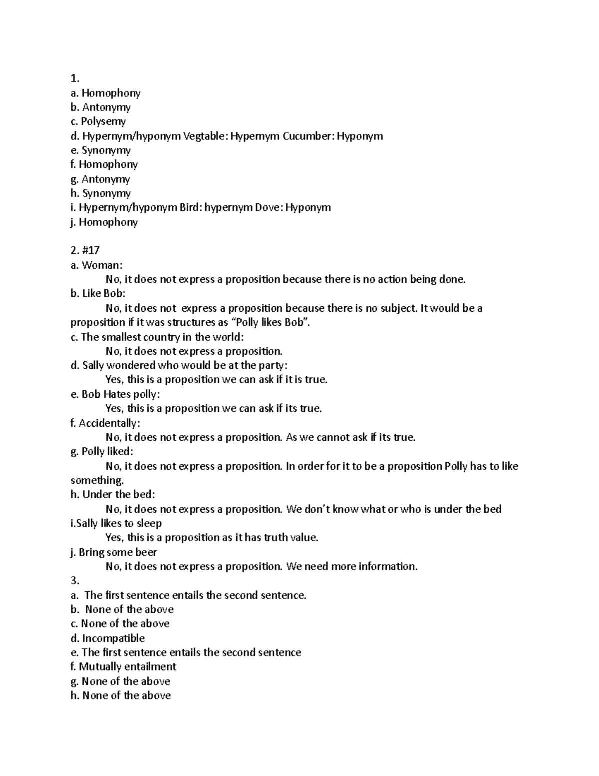 Homework 6 - none - 1. a. Homophony b. Antonymy c. Polysemy d. Hypernym ...