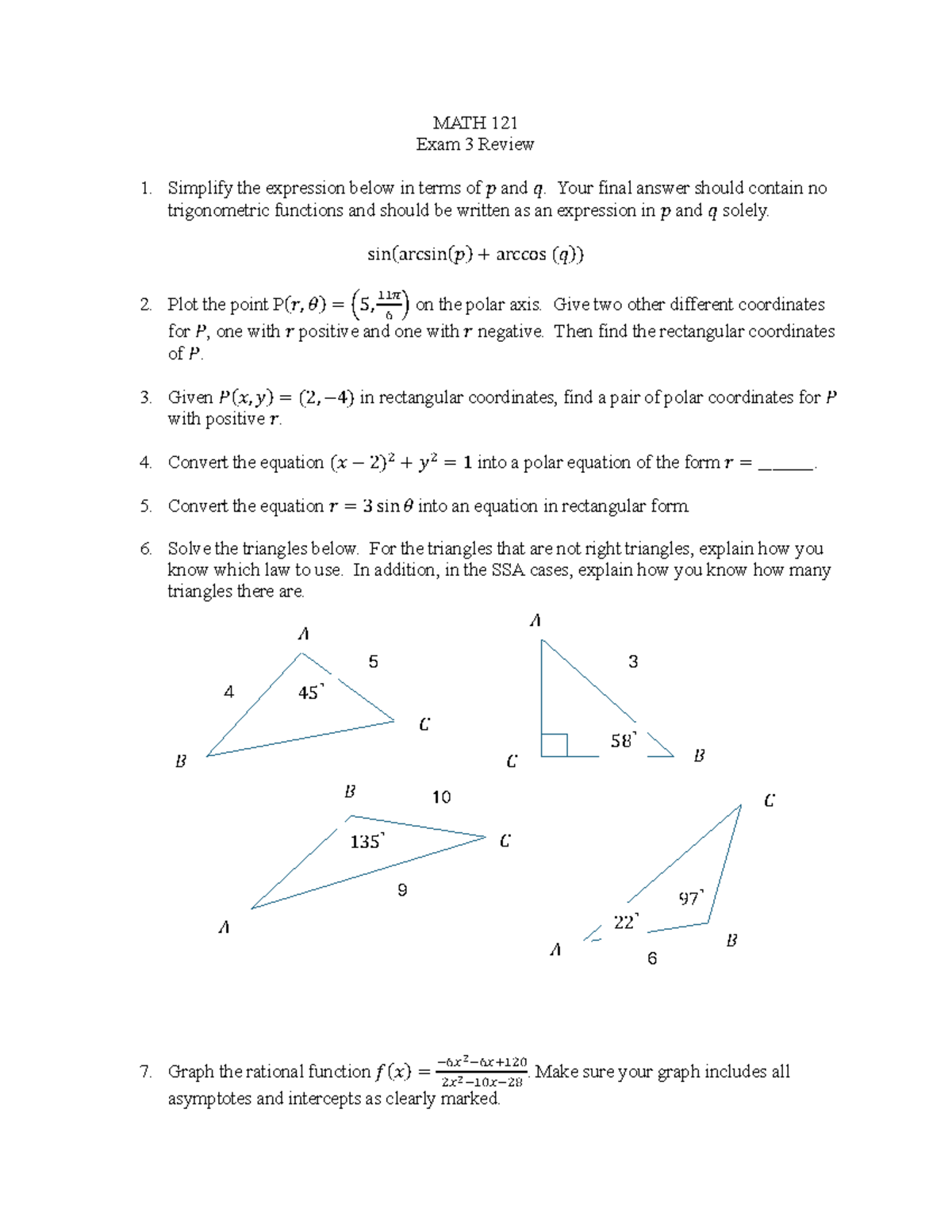 MATH 121 Exam 3 Review - yup - MATH 121 Exam 3 Review Simplify the ...
