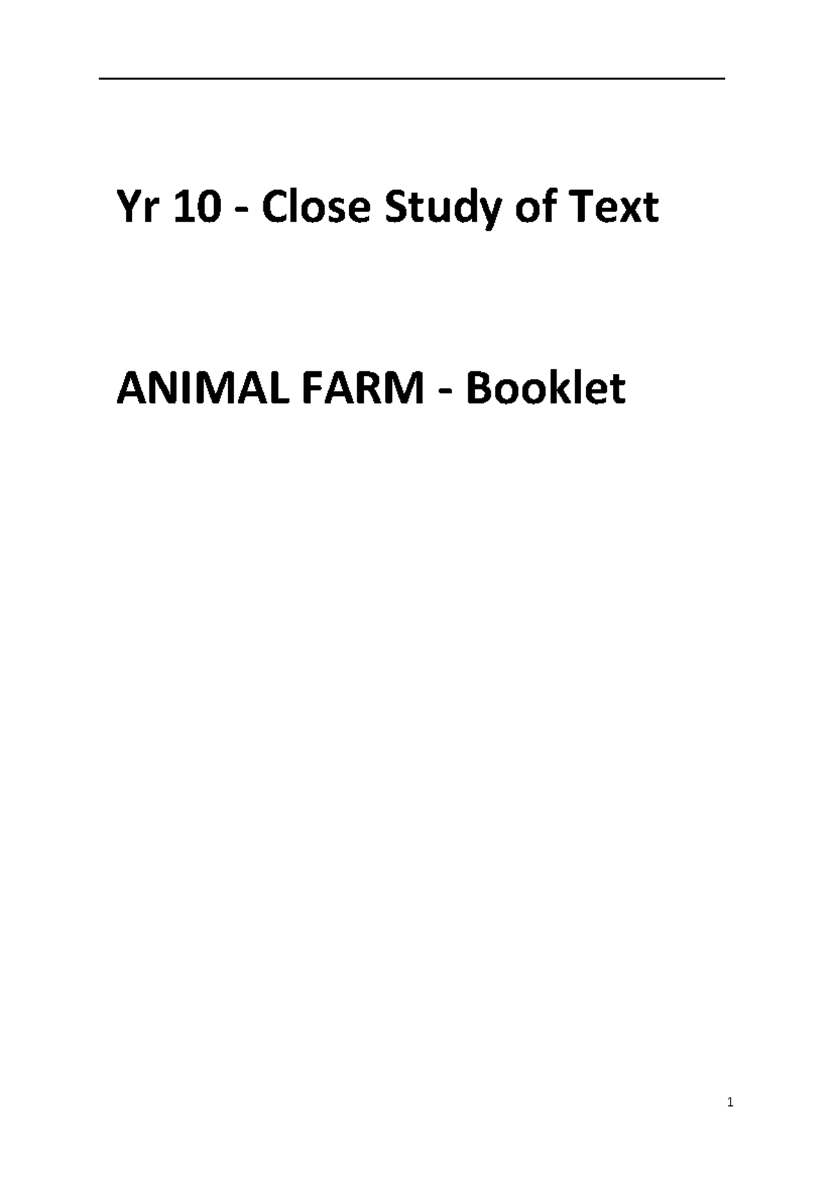 Yr 10 - CST - Animal Farm - Booklet - Yr 10 - Close Study of Text ...