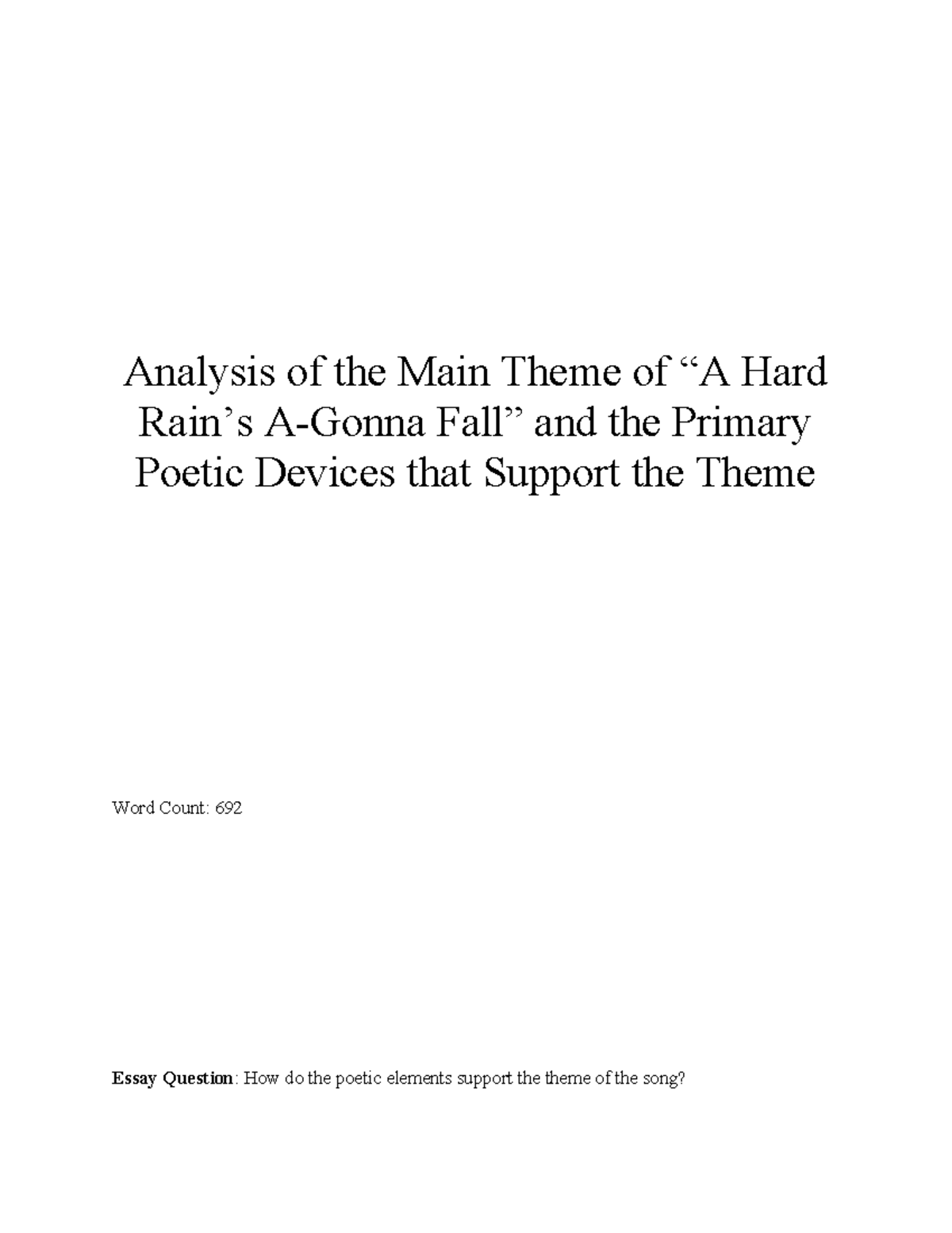 Analysis of the Main Theme of “A Hard Rain’s A-Gonna Fall” and the ...