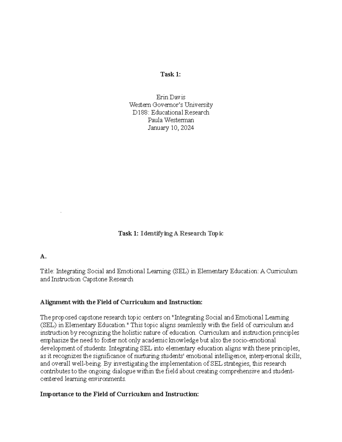 D188 Task 1 - Task 1: Erin Davis Western Governor’s University D188 ...