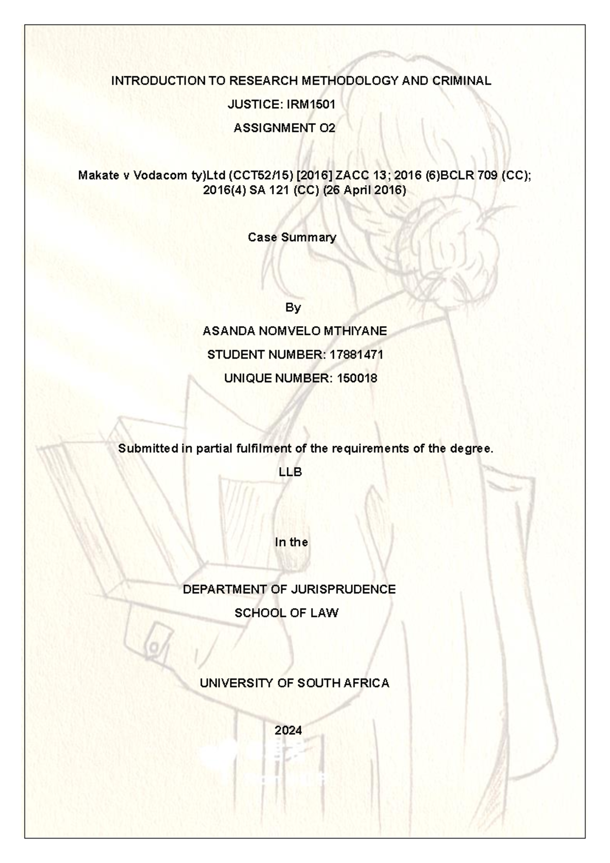 IRM1501 Assig 02 - INTRODUCTION TO RESEARCH METHODOLOGY AND CRIMINAL JUSTICE: IRM 1501 ...