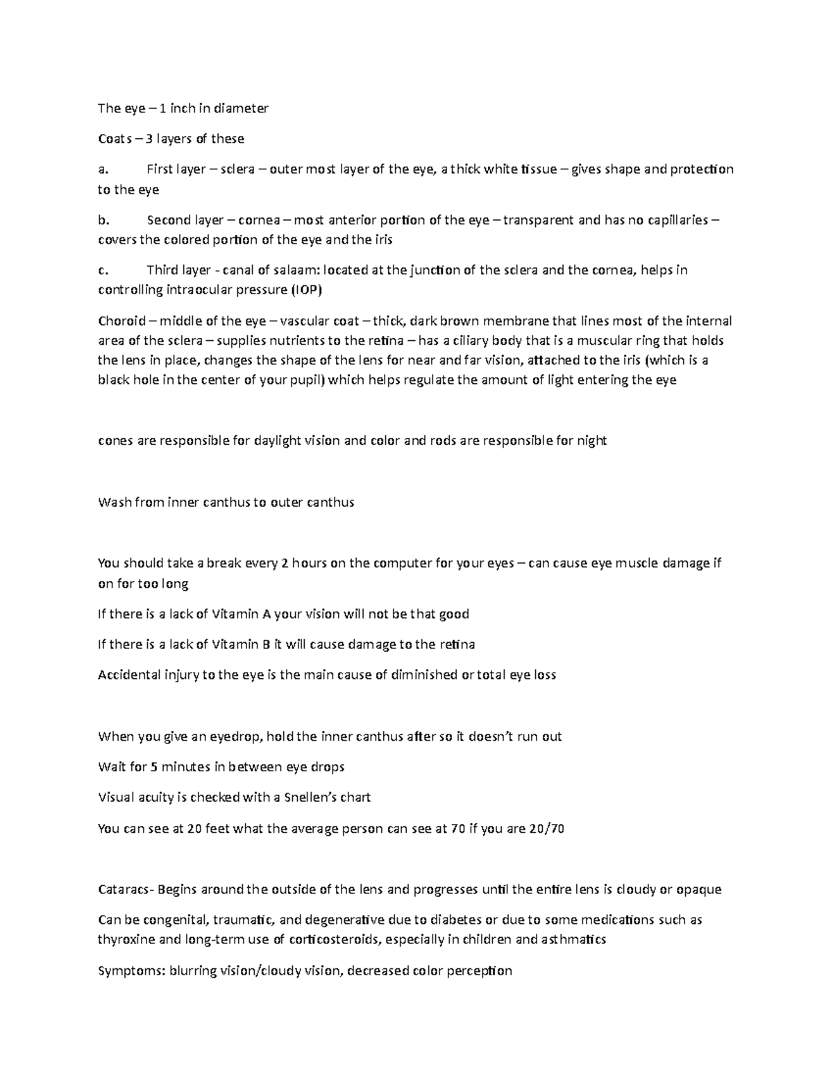 Need to know - Notes - The eye – 1 inch in diameter Coats – 3 layers of ...