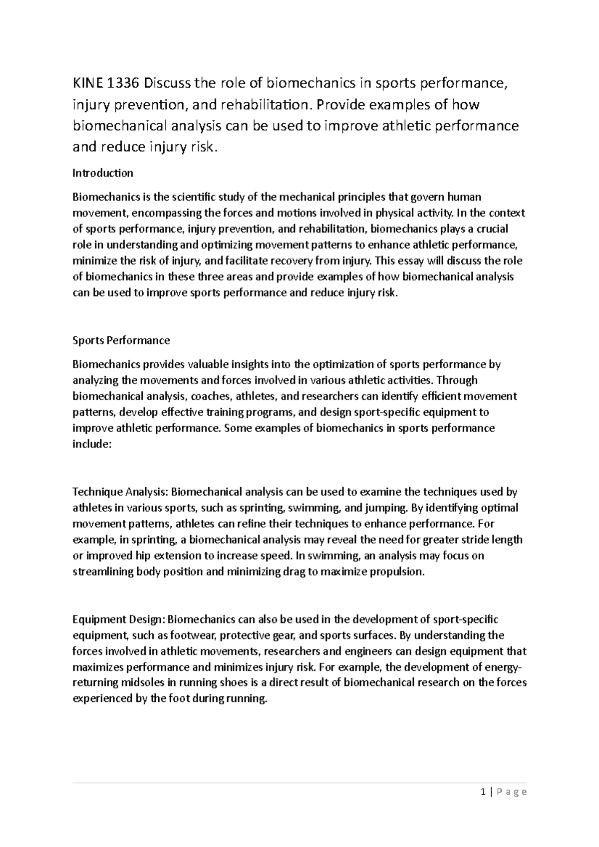 KINE 1336 Discuss the role of biomechanics in sports performance ...