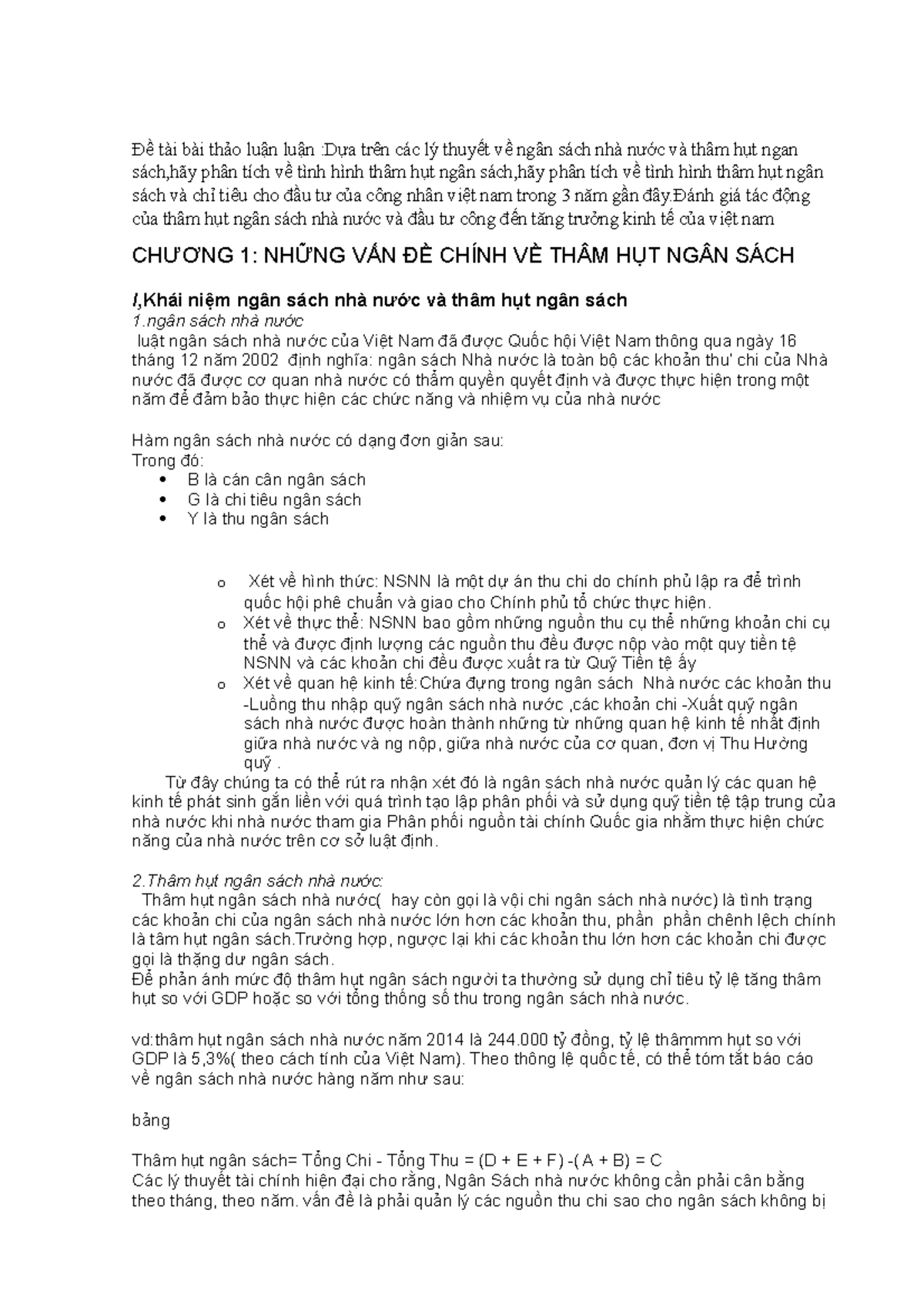 TL ktvm - ktvm - Đề tài bài thảo luận luận :Dựa trên các lý thuyết về ngân sách nhà nước và thâm ...