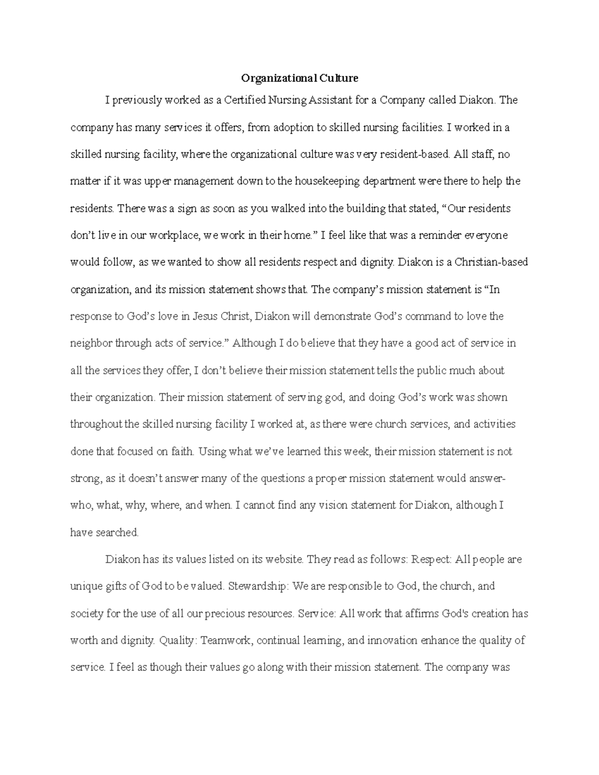 BUS-210 module 4 - Organizational Culture I previously worked as a ...