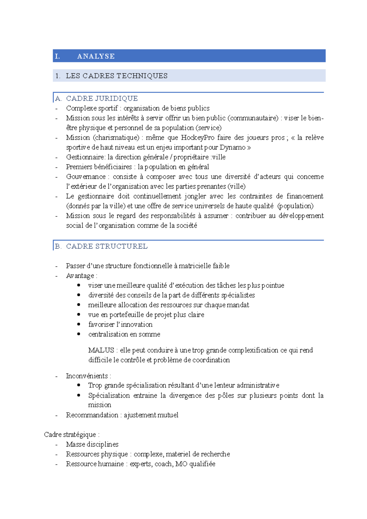 Analyse-cas-final DYNAMO - I. ANALYSE 1. LES CADRES TECHNIQUES A. CADRE ...