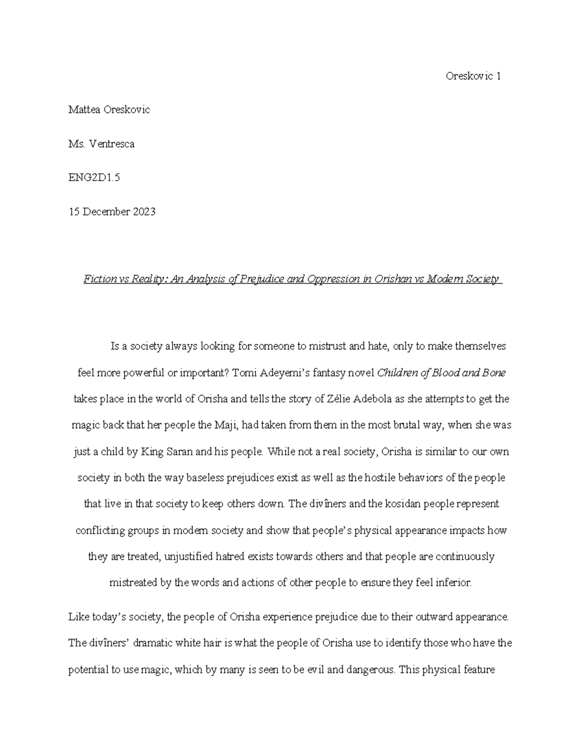 Children of blood and bone essay rough draft - Mattea Oreskovic Ms ...