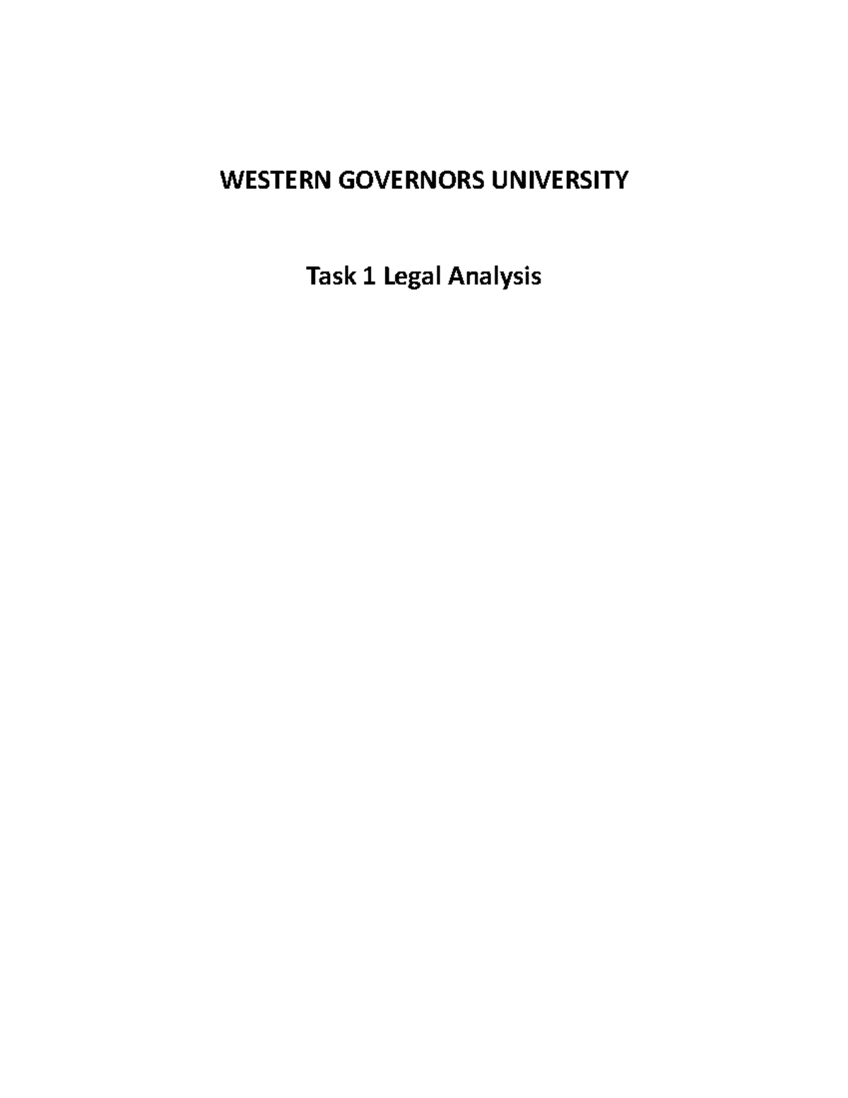 C841 Task 1 - Task 1 - WESTERN GOVERNORS UNIVERSITY Task 1 Legal ...