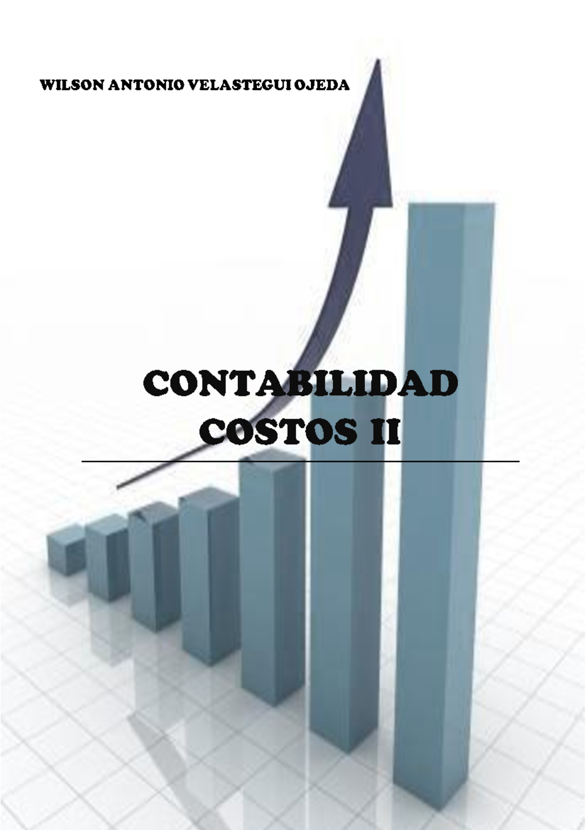 Libro Costos POR Procesos pdf - Ing. Wilson A. Velastegui. Ojeda. Msc. Ing. Wilson A. Velastegui ...