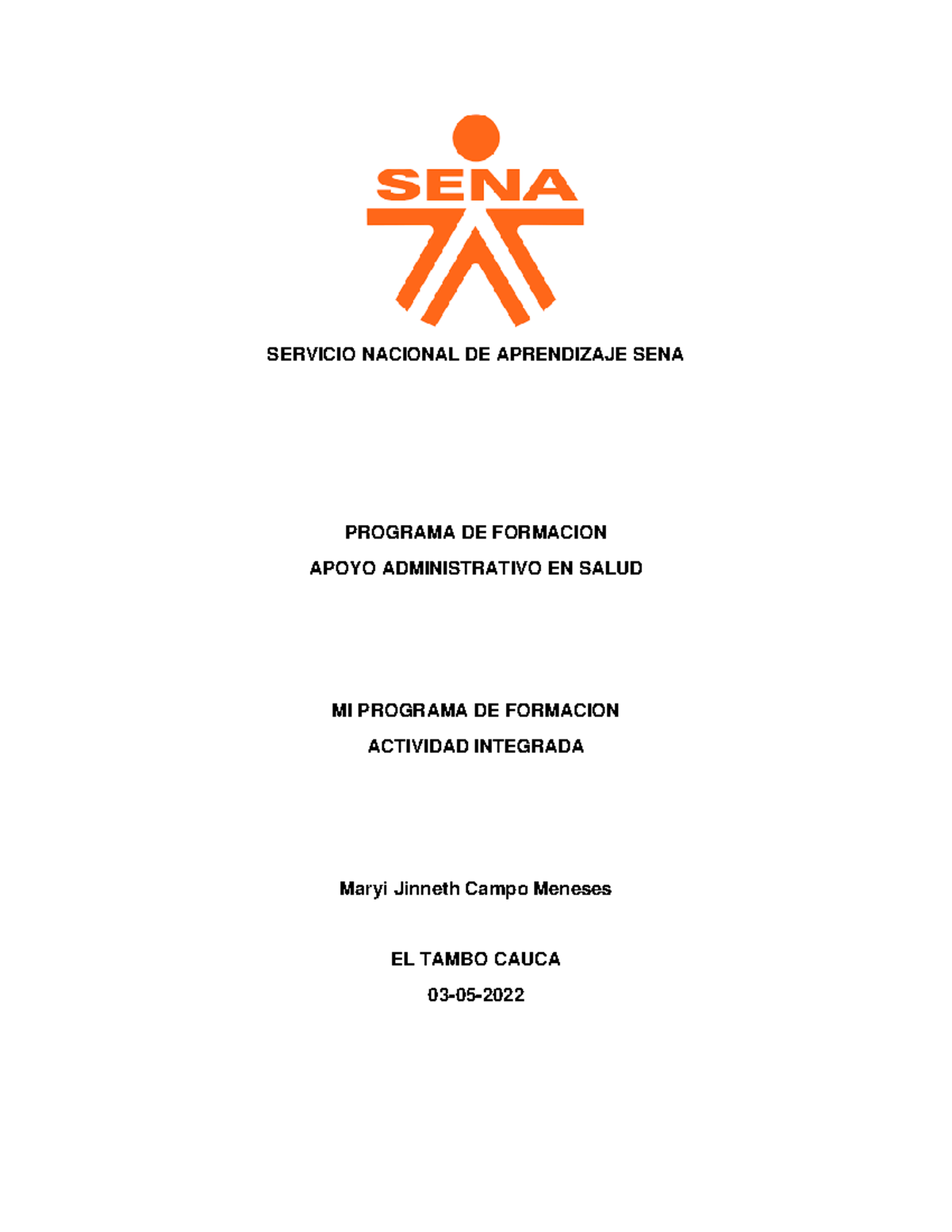 MI Programa DE Formación Programa de formacion - SERVICIO NACIONAL DE APRENDIZAJE SENA PROGRAMA ...