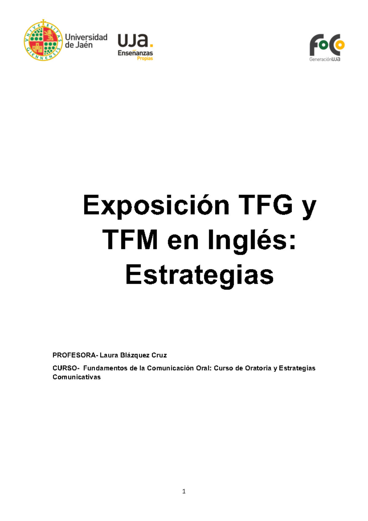 01. Exposición TFG y TFM en Inglés, Estrategias - Exposición TFG y TFM en Inglés: Estrategias ...