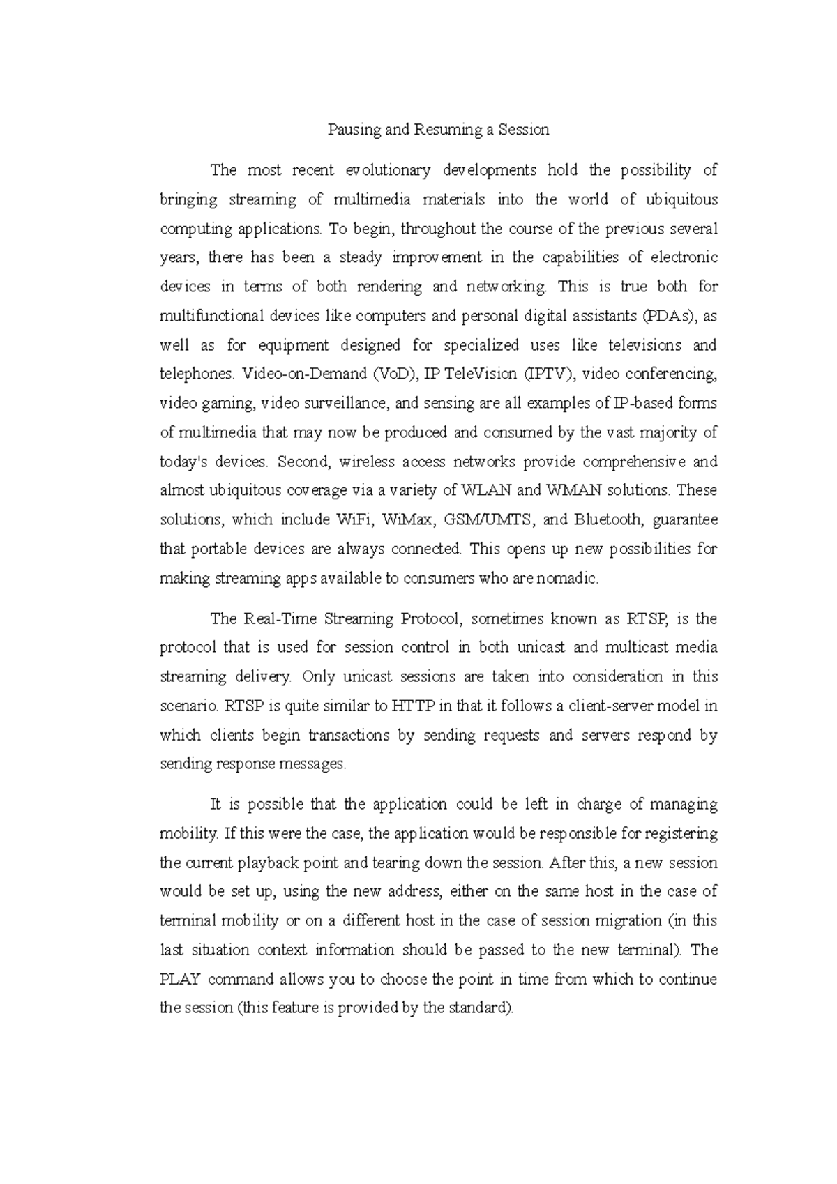 Pausing and Resuming a Session - To begin, throughout the course of the previous several years ...