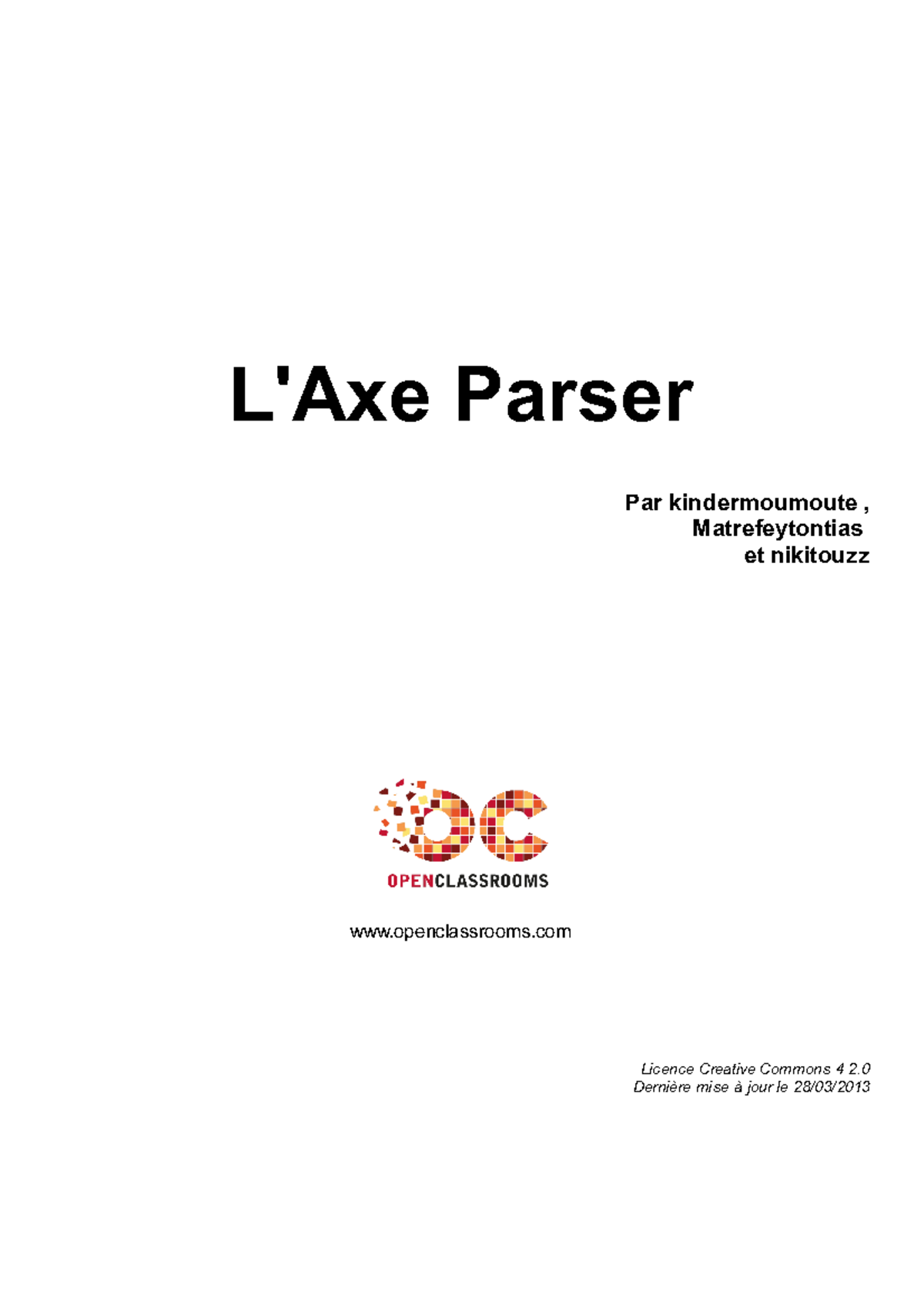 1 l axe parser 1 l axe parser - L'Axe Parser Par kindermoumoute , Matrefeytontias et nikitouzz ...