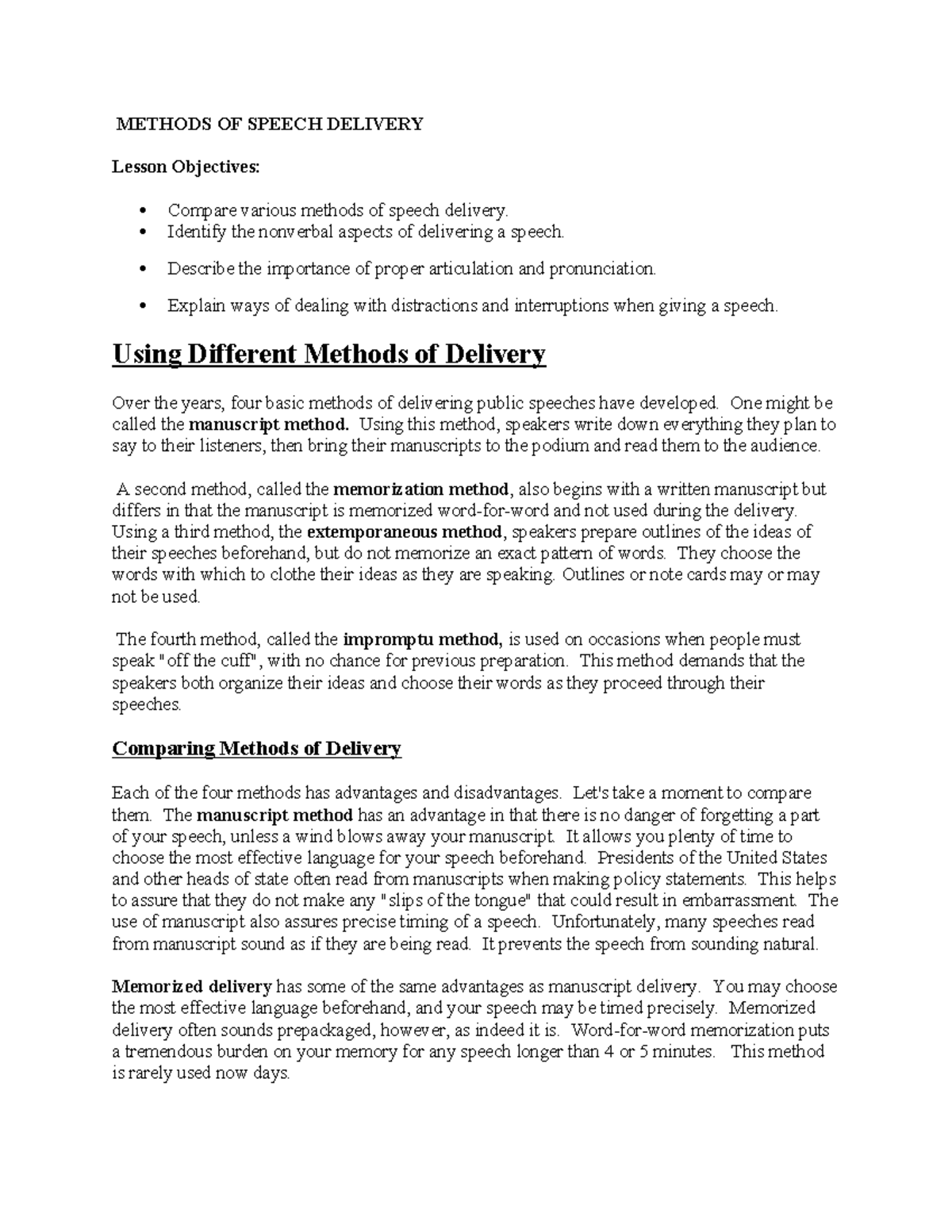 Methods OF Speech Delivery - METHODS OF SPEECH DELIVERY Lesson Objectives: Compare various ...