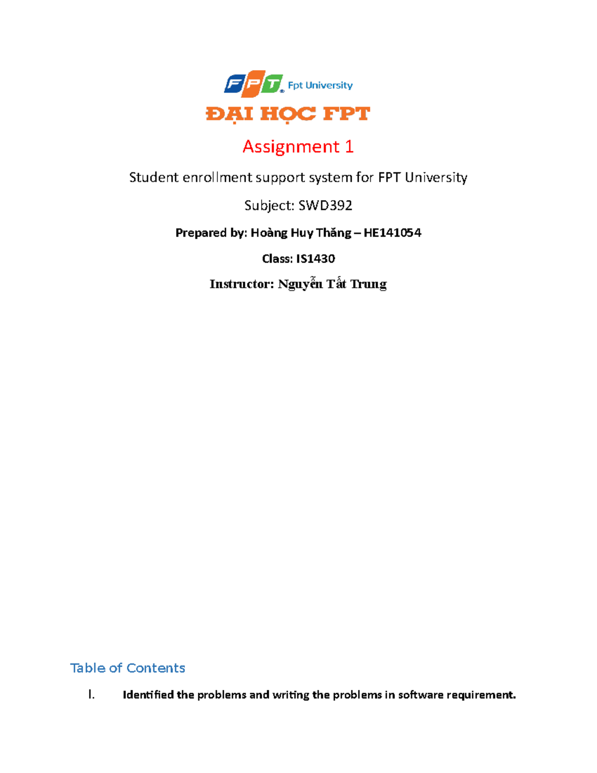 IS1430 Thanghhe 141054 SWD392 Assignment - Assignment 1 Student enrollment support system for ...