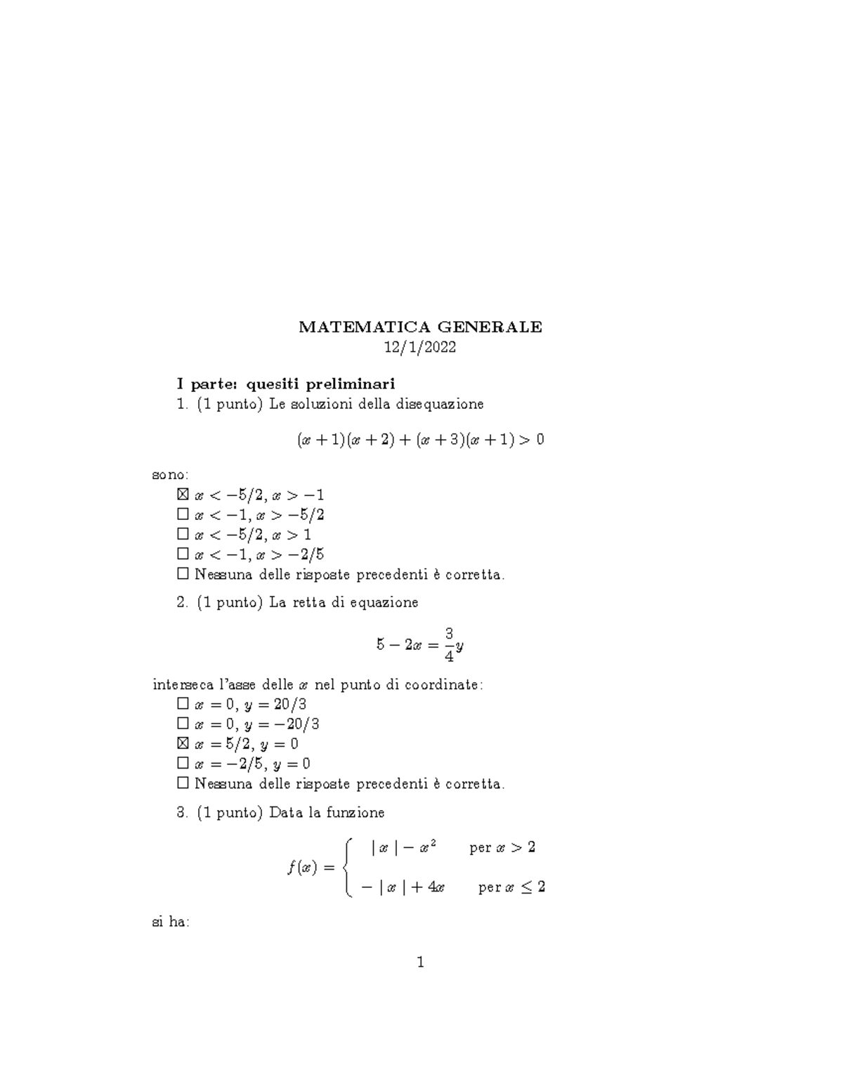 12122 - prove d'esame - MATEMATICA GENERALE 12/1/ I parte: quesiti preliminari (1 punto) Le ...