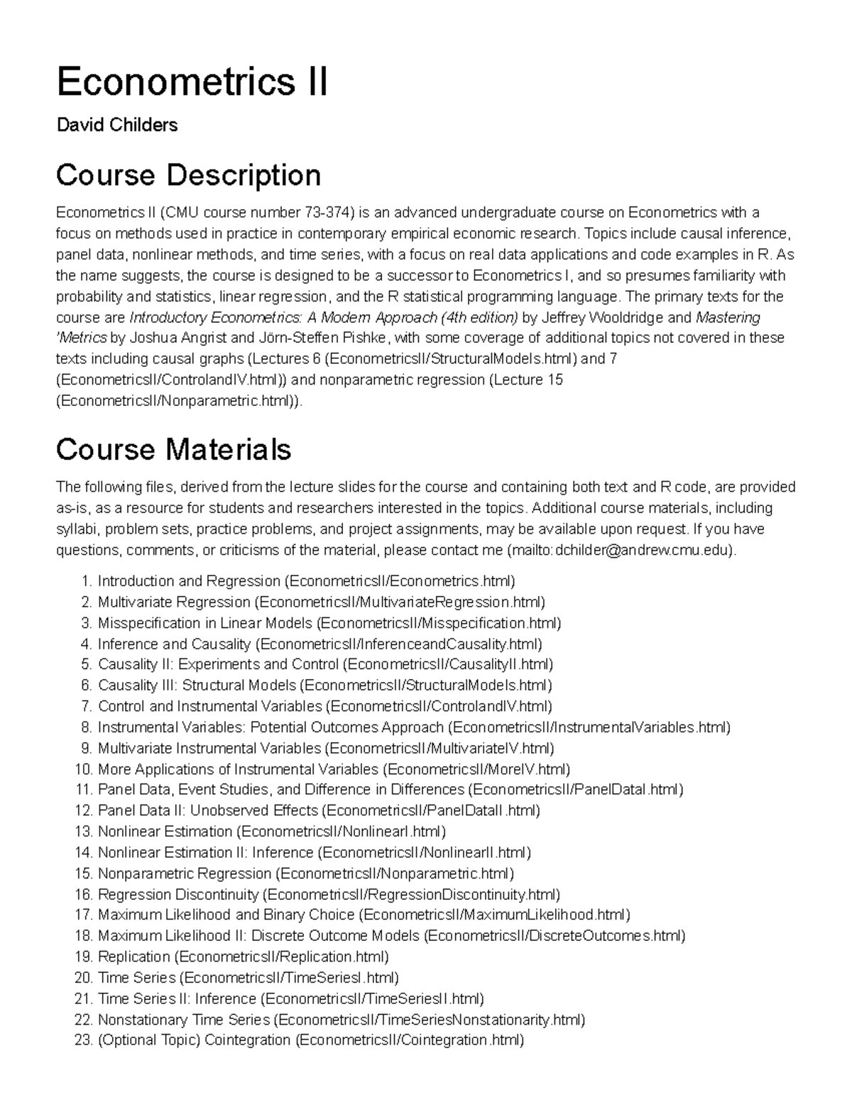 73-374 Econometrics II syllabus - Econometrics II David Childers Course ...