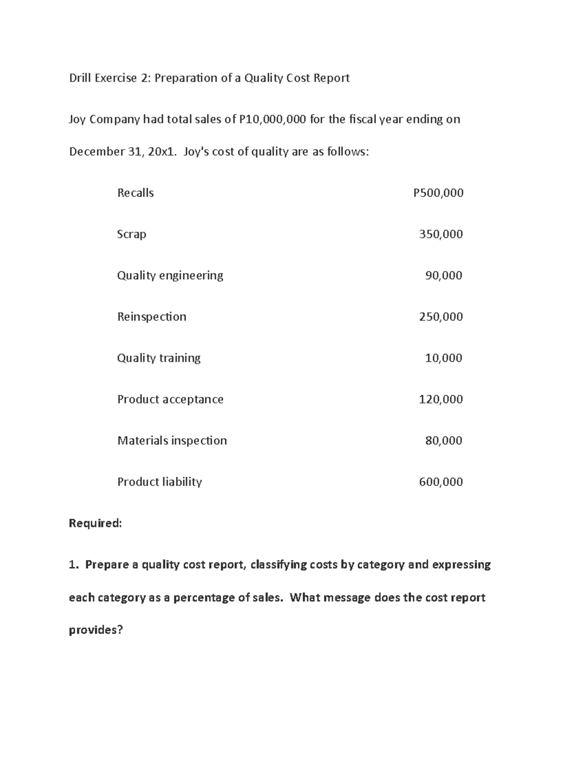 Lecture Notes Preparation of a Quality Cost Report - Drill Exercise 2 ...