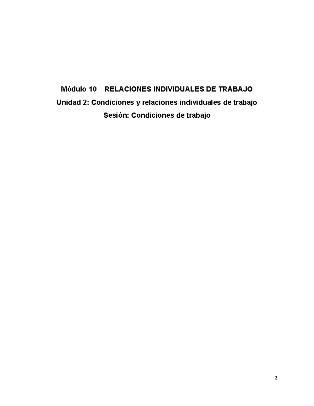 M10 U2 S3 VIDR derecho - Módulo 10 RELACIONES INDIVIDUALES DE TRABAJO Unidad 2: Condiciones y ...