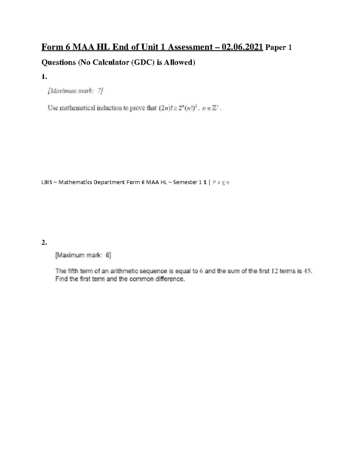 Form 6 MAA HL End of Unit 1 Assessment 02 - IB Mathematics Analysis and ...