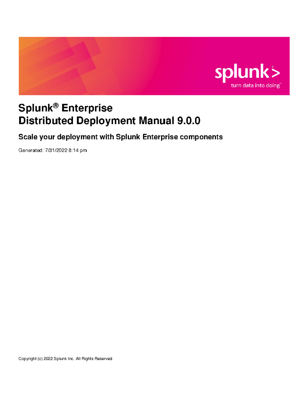 Splunk-9 - Splunk Administering - Splunk ® Enterprise Distributed ...