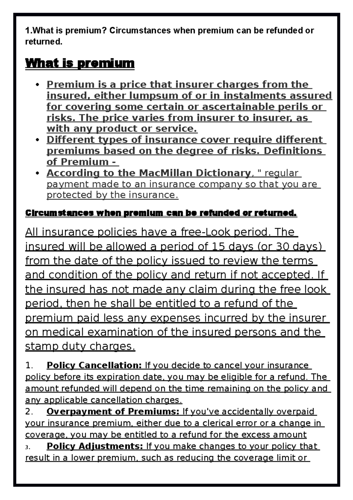 Unit insurance - all the bes for exam - 1 is premium? Circumstances when premium can be refunded ...