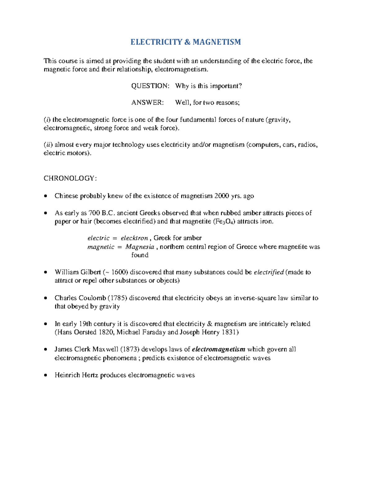Chapter 23 - Notes - ELECTRICITY & MAGNETISM This course is aimed at ...
