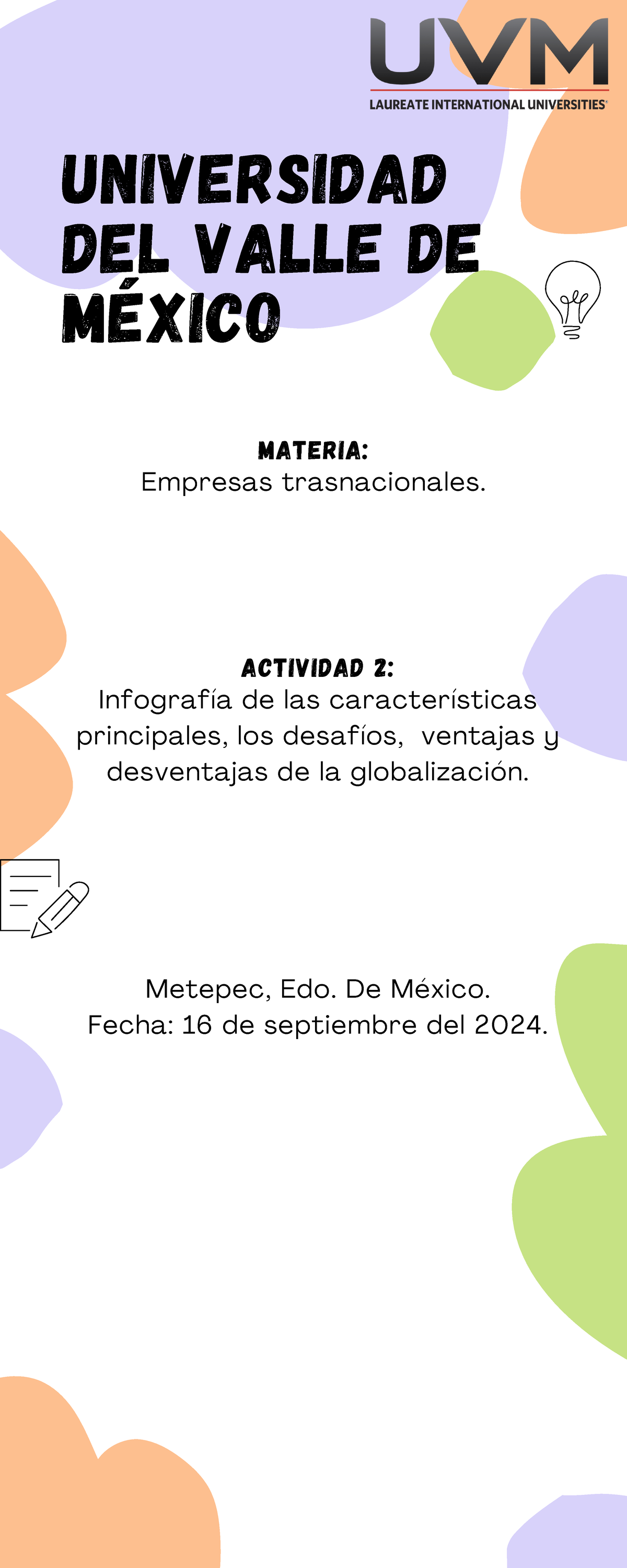 Act 2 empresas trasnacionales - UNIVERSIDAD DEL VALLE DE MÉXICO Materia ...