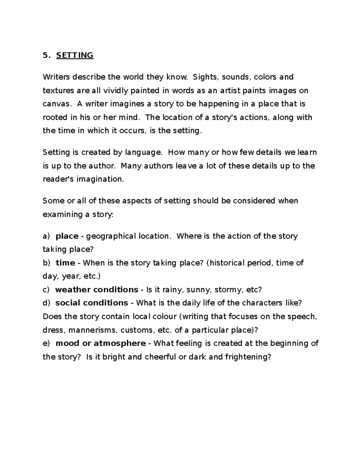 Elements of Fiction: Setting - 5. SETTING Writers describe the world ...
