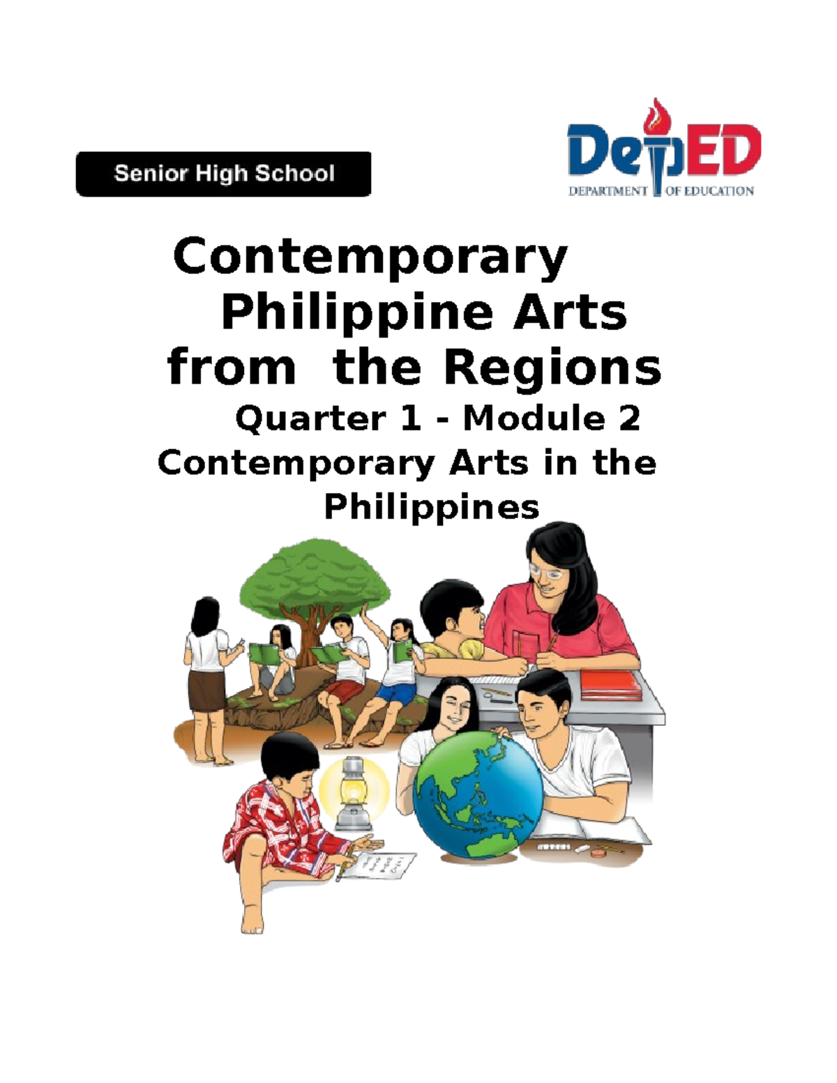 CPAR Q1 M2 Lecture - Contemporary Philippine Arts from the Regions Quarter 1 - Module 2 ...