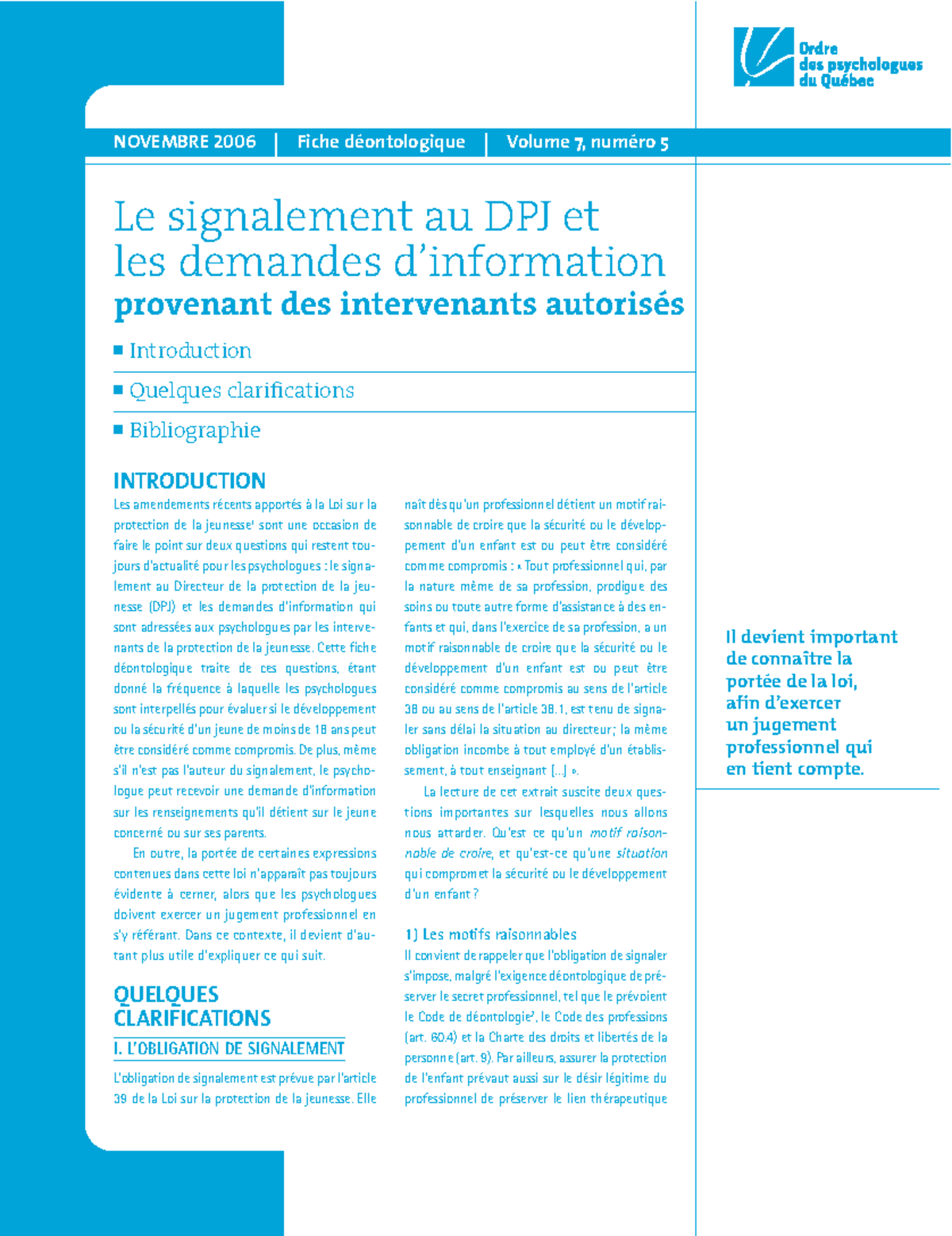 Le signalement au DPJ et les demandes d’information provenant des ...