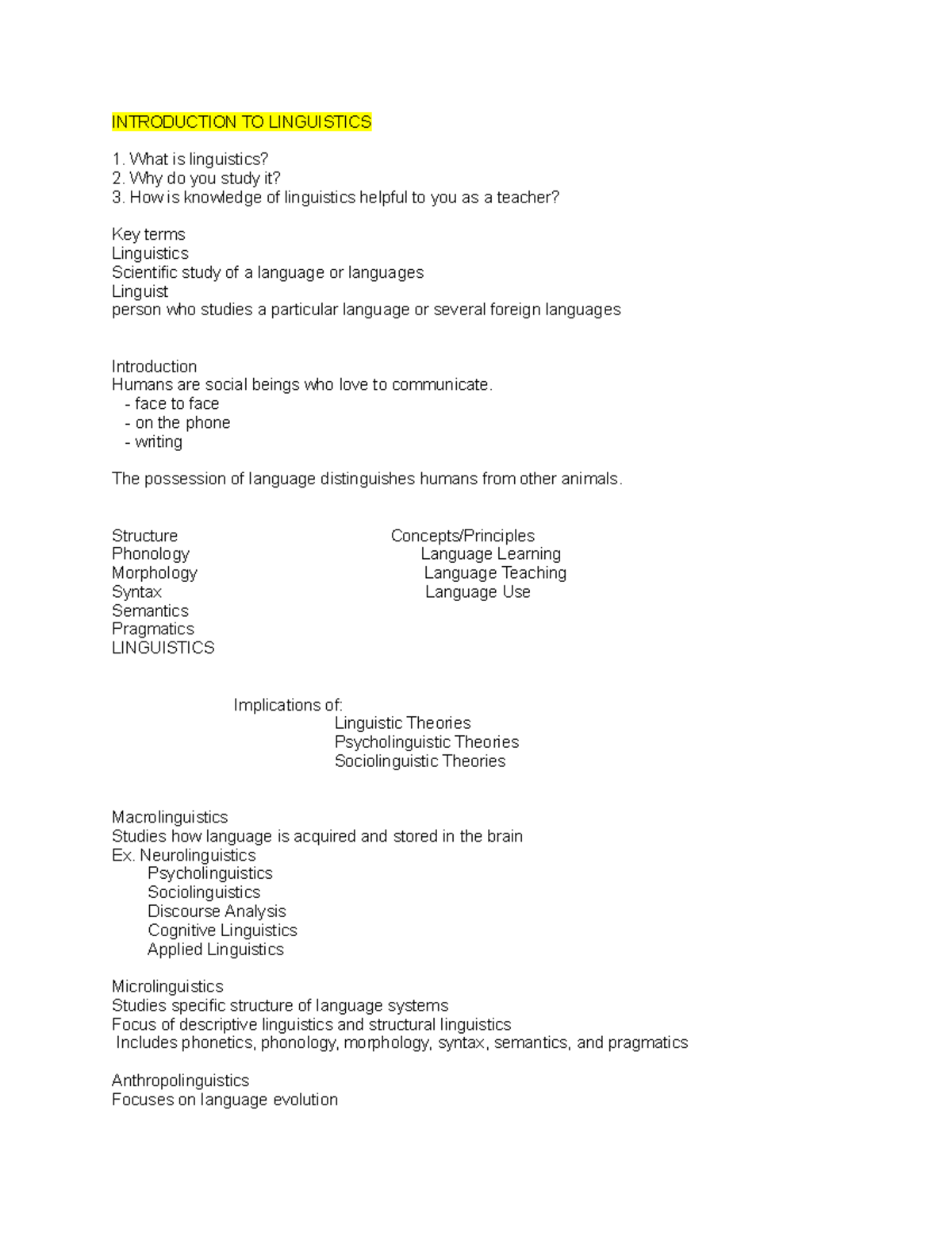 Introduction TO Linguistics - INTRODUCTION TO LINGUISTICS What is linguistics? Why do you study ...