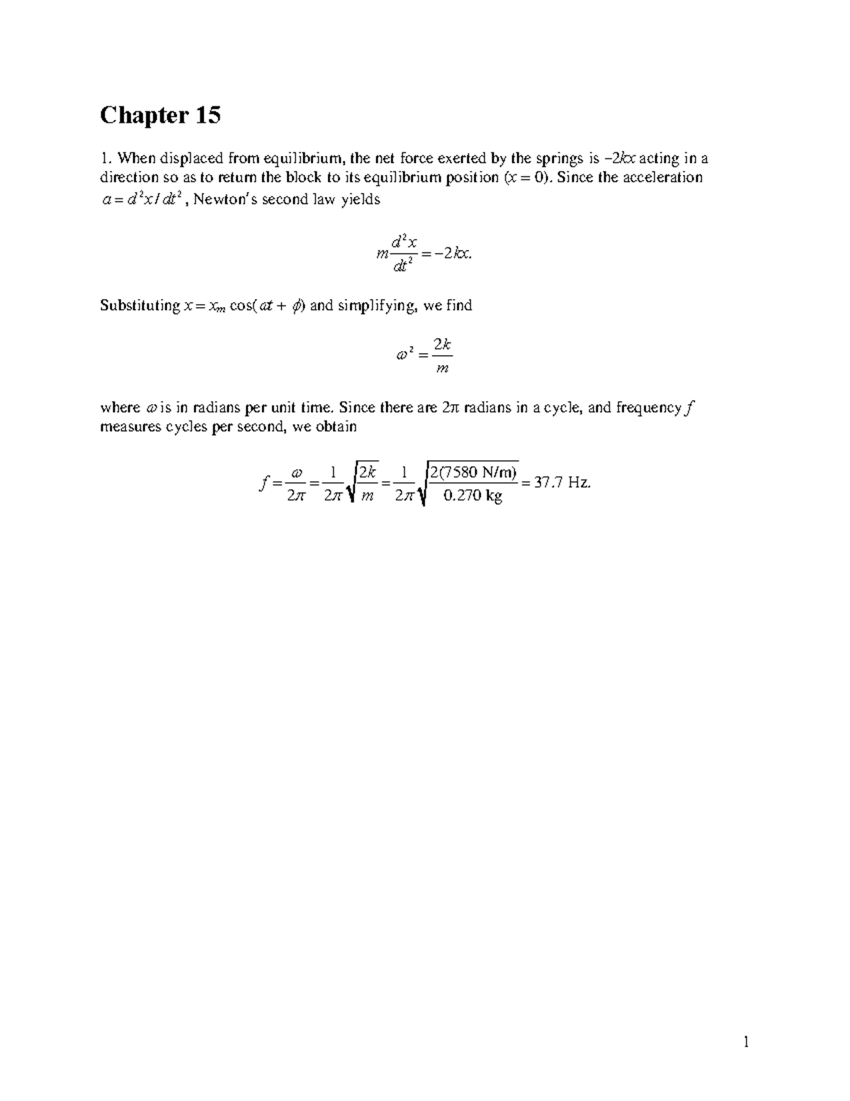 ISV SM Ch15 - 할리데이 ch15 - Chapter 15 When displaced from equilibrium, the net force exerted by ...