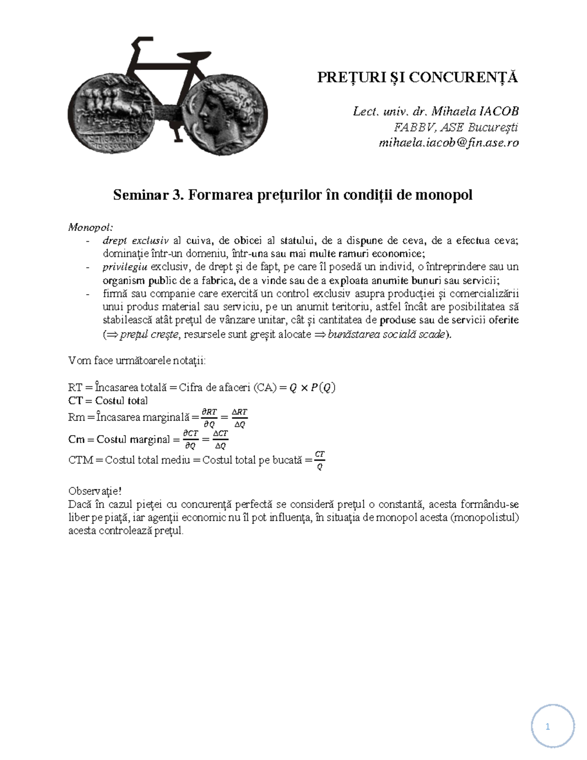 2017-2018 - PC - Seminar 3 - RO - Monopol - Lect. univ. dr. Mihaela ...