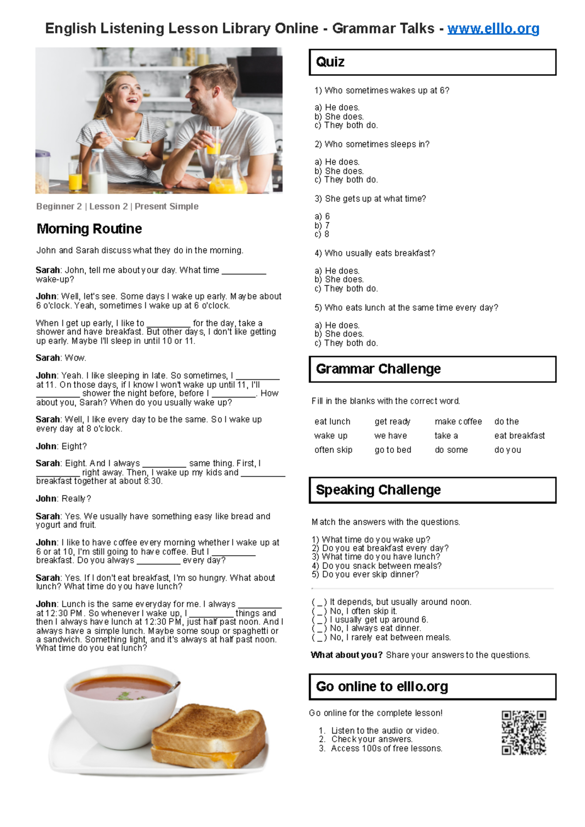 Morning routines present simple - Quiz Who sometimes wakes up at 6? a ...