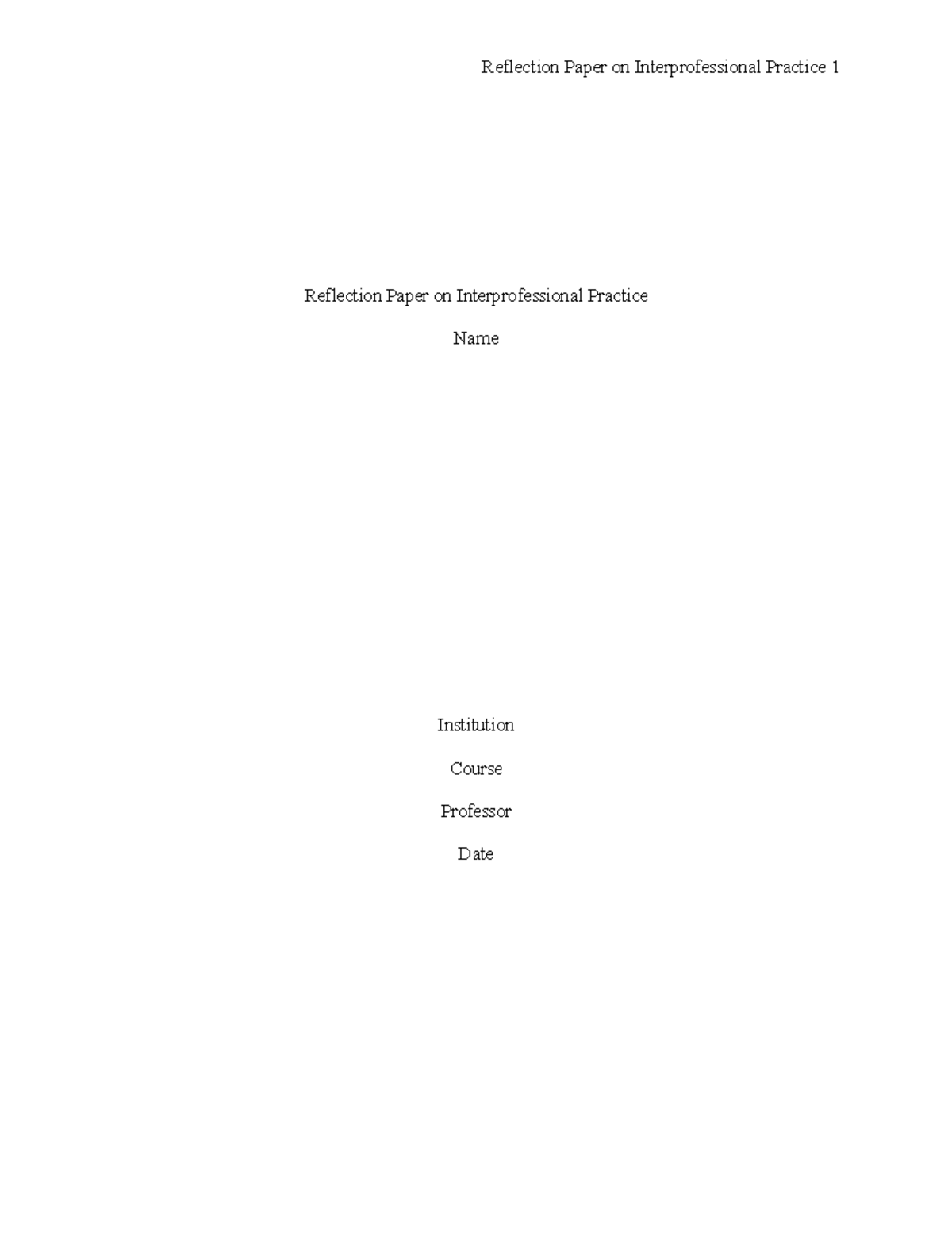 Reflection Paper on Interprofessional Practice - Reflection Paper on ...