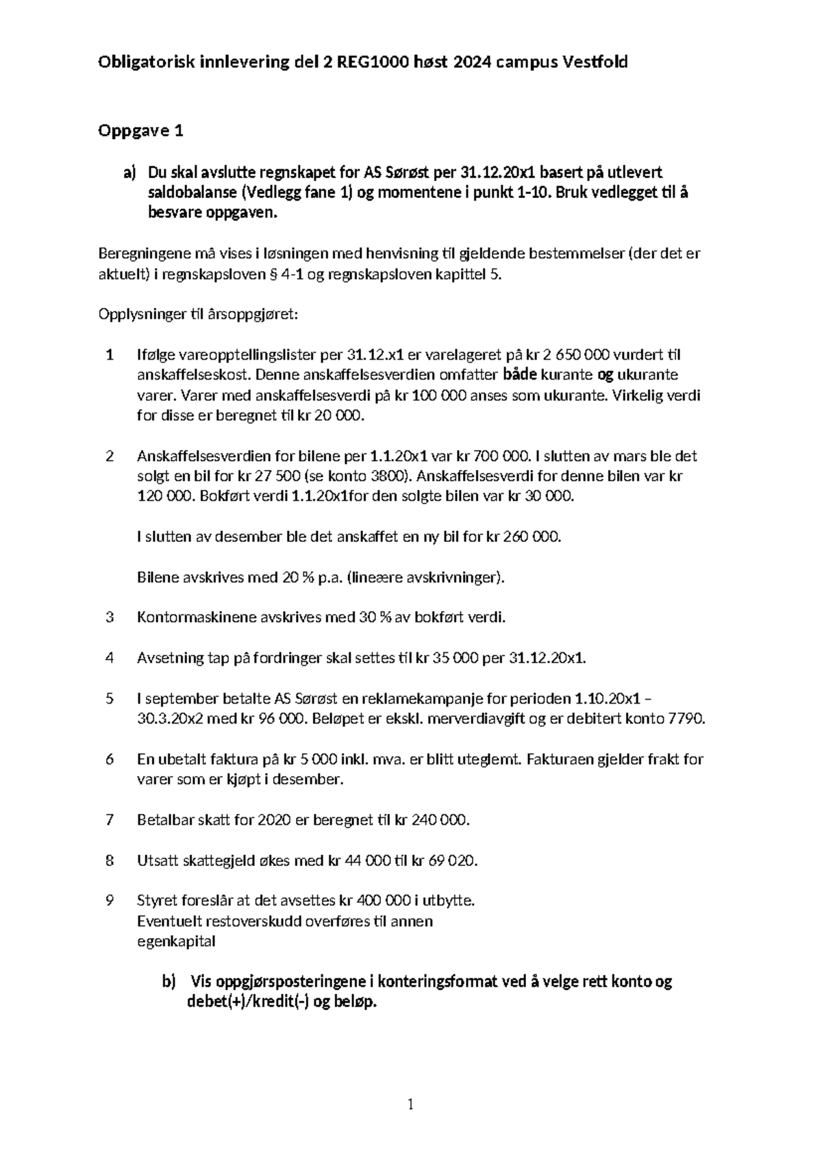 REG1000H24 Oblig 2 oppgave - Obligatorisk innlevering del 2 REG1000 høst 2024 campus Vestfold ...