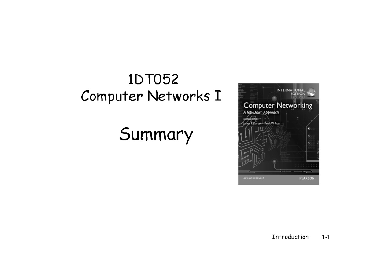 Summary of Computer Networks i - 1DT052 Computer Networks I Summary ...