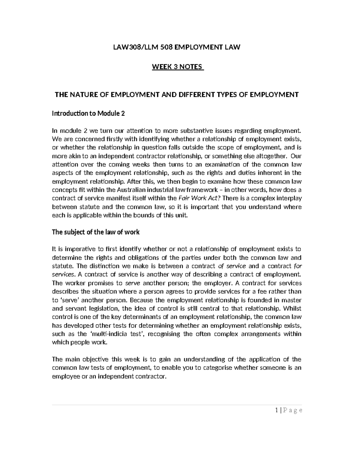 Week 3 Notes - LAW308/LLM 508 EMPLOYMENT LAW WEEK 3 NOTES THE NATURE OF ...