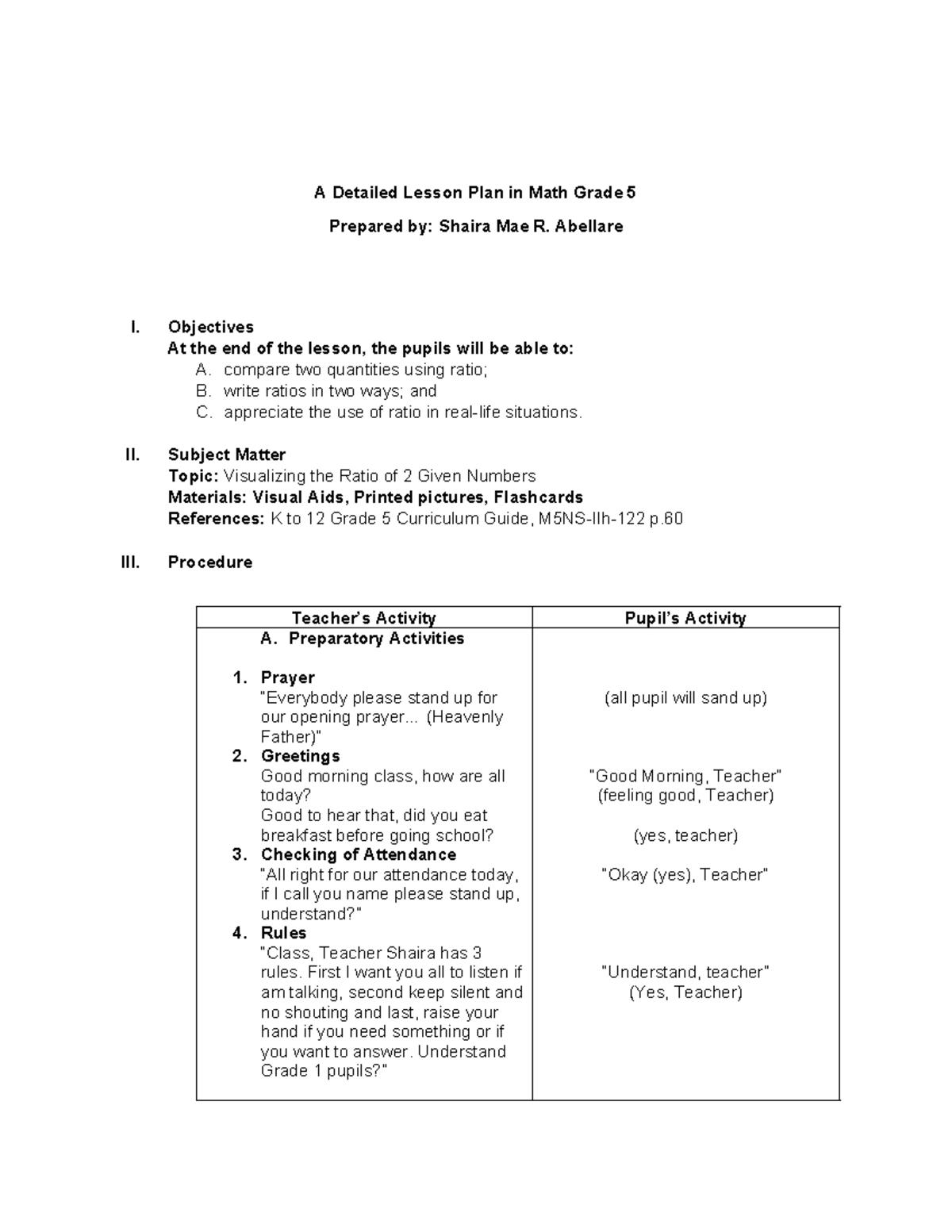 A Detailed Lesson Plan in Math Grade 1 - Abellare I. Objectives At the ...